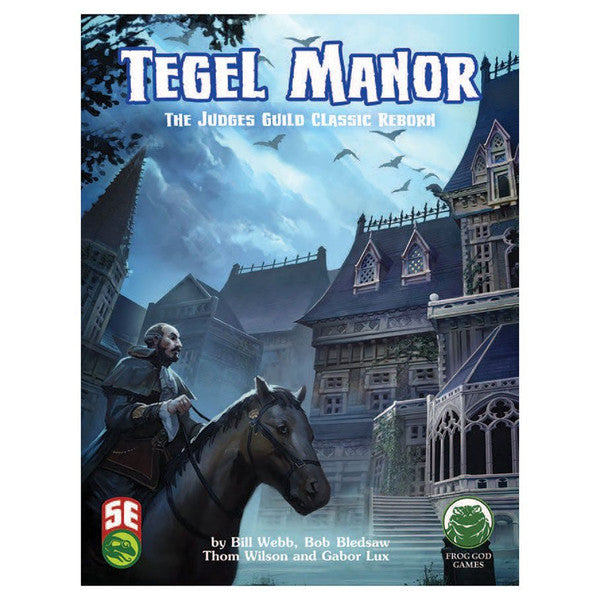 5E Tegel Manor Revisited – Two Fairies and A Dwarf Adventuring Guild
